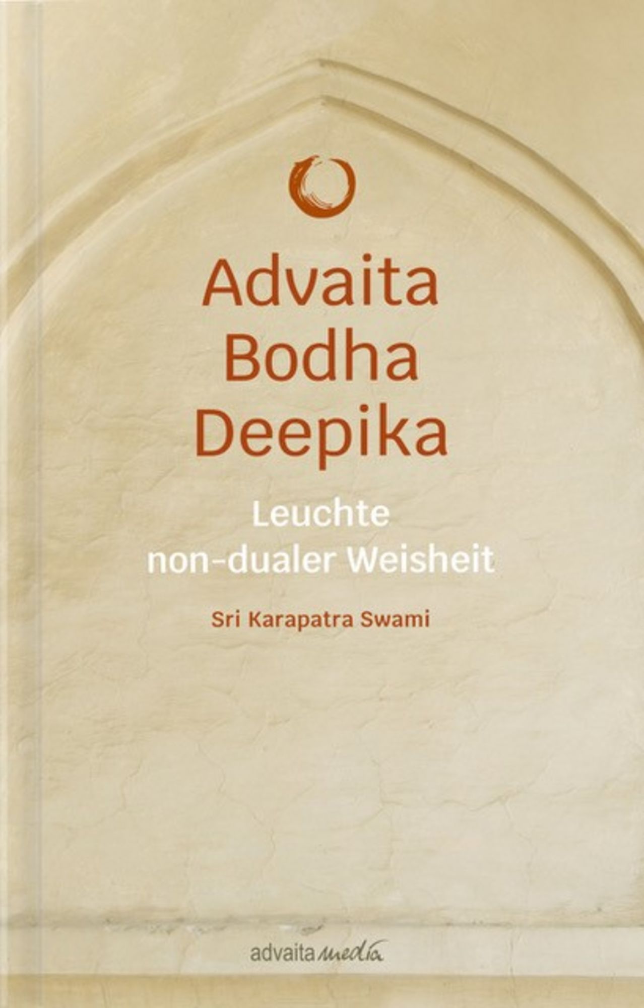 'Advaita Bodha Deepika' von 'Sri Karapatra Swami' - Buch - '978-3 ...