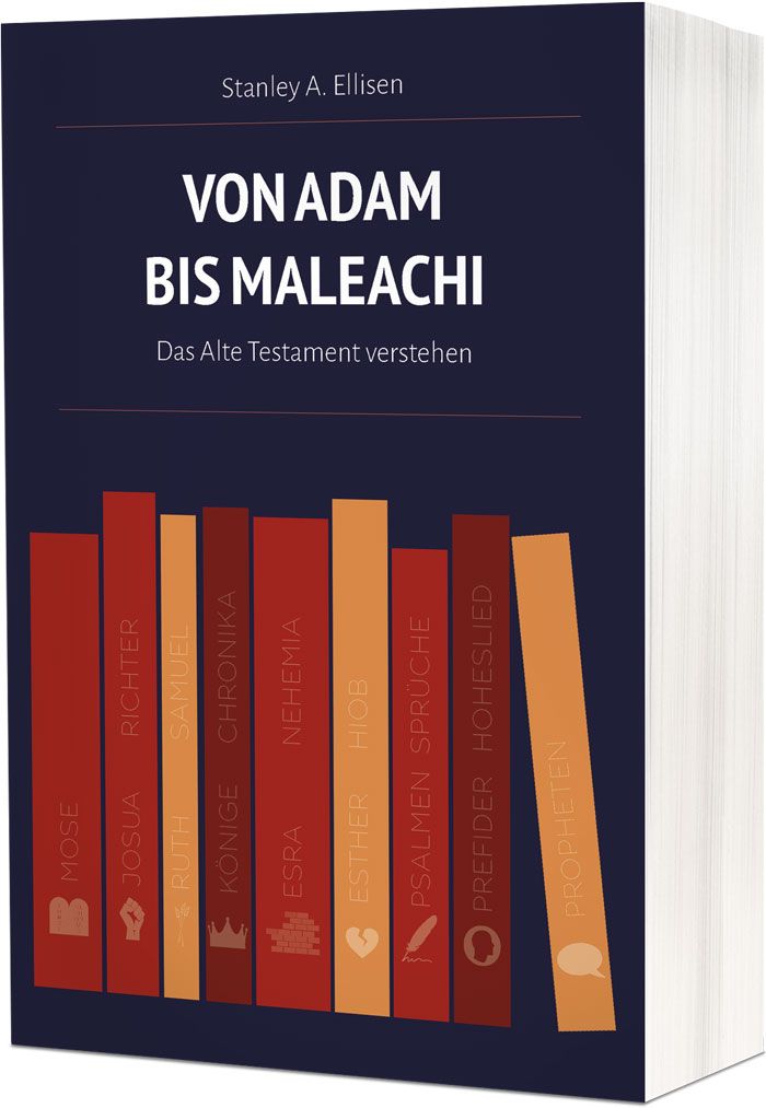 'Von Adam bis Maleachi' von 'Stanley A. Ellisen' - Buch - '978-3-86353 ...