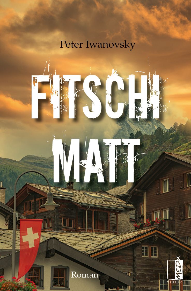 'Fitschi-Matt' von 'Peter Iwanovsky' - Buch - '978-3-96352-124-9'