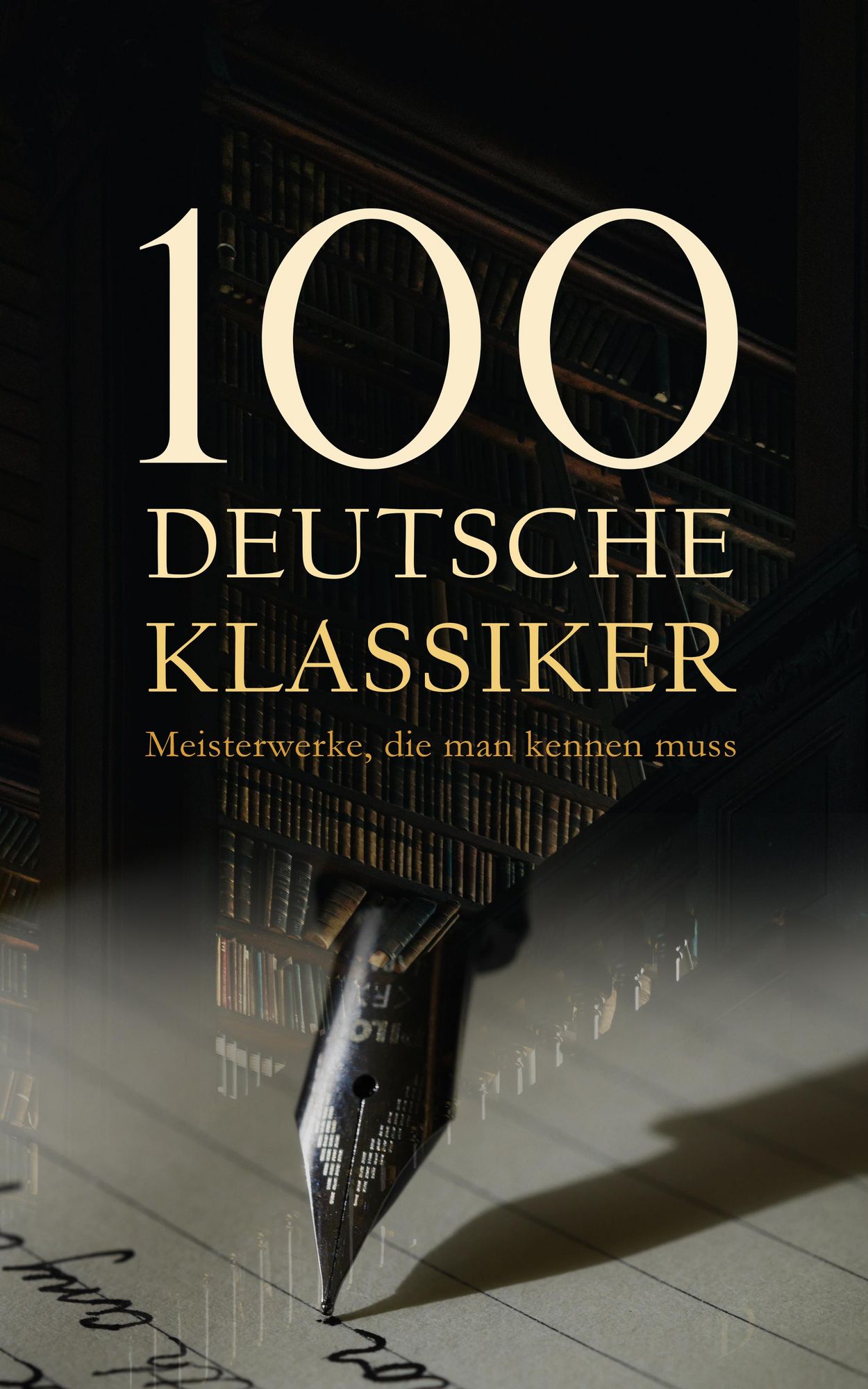 '100 Deutsche Klassiker - Meisterwerke, die man kennen muss' von 'Franz ...