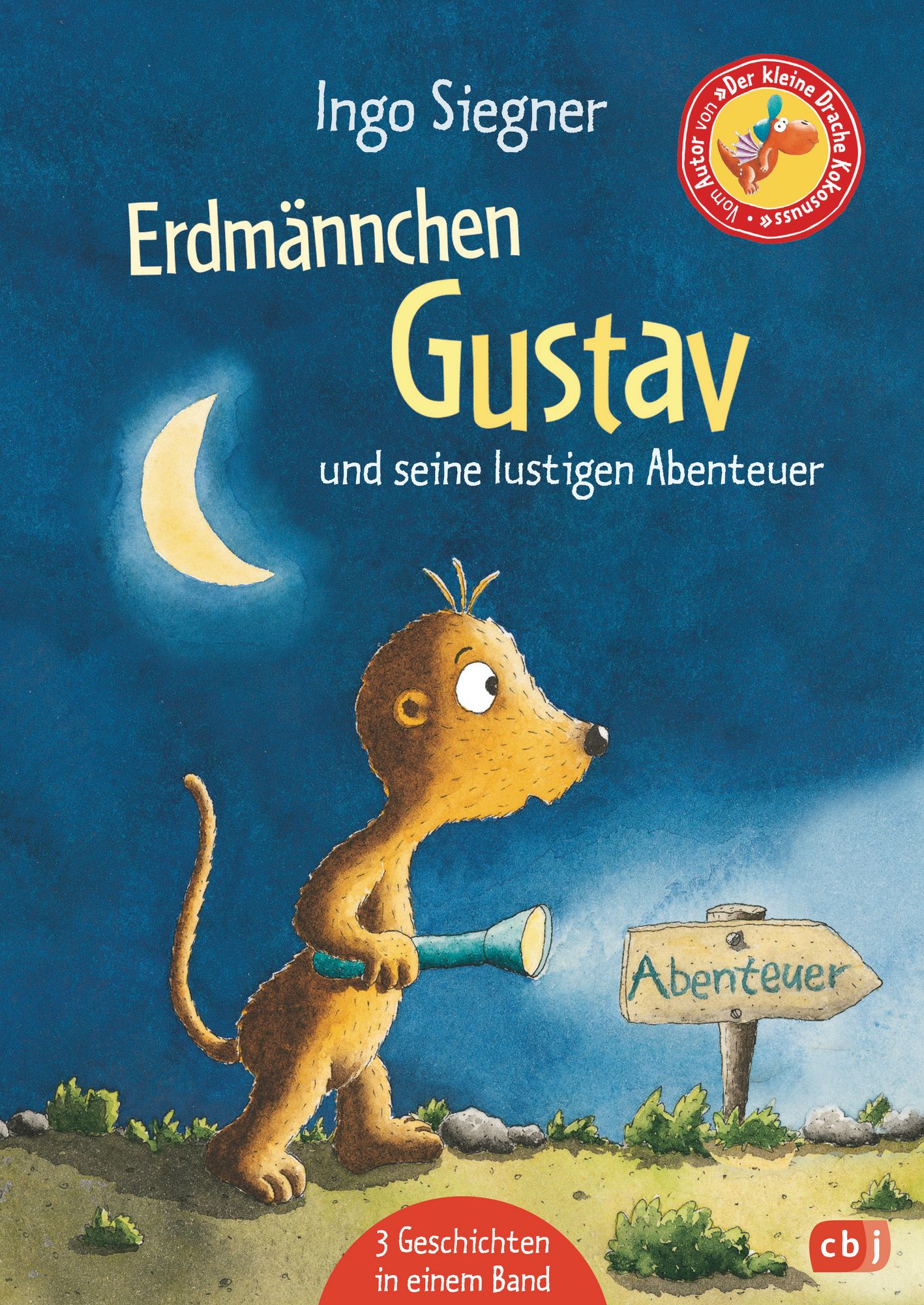 Erdmännchen Gustav und seine lustigsten Abenteuer von Ingo Siegner ...