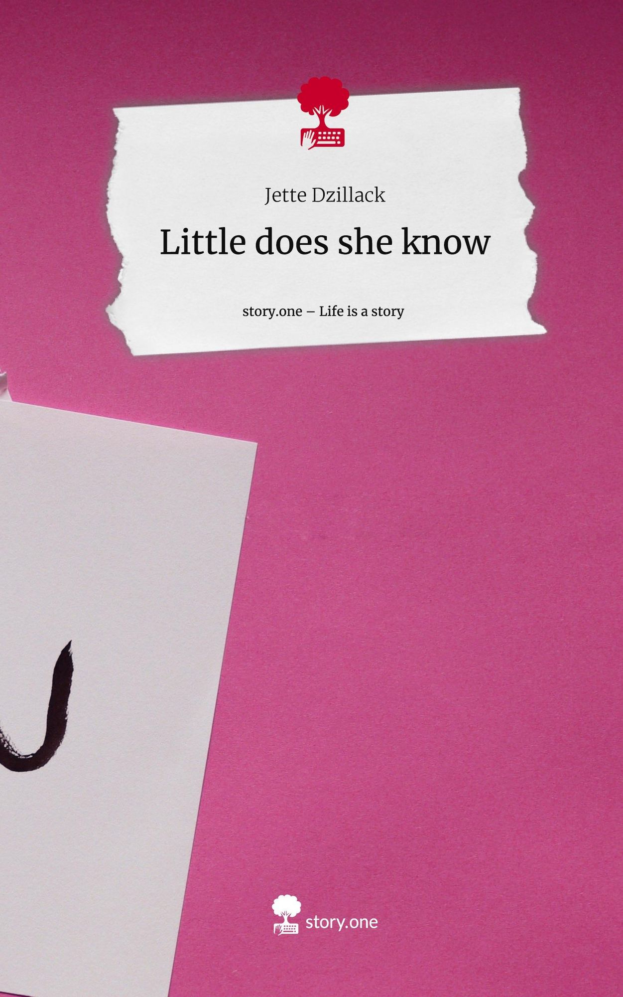 "Little does she know. Life is a Story - story.one" online kaufen