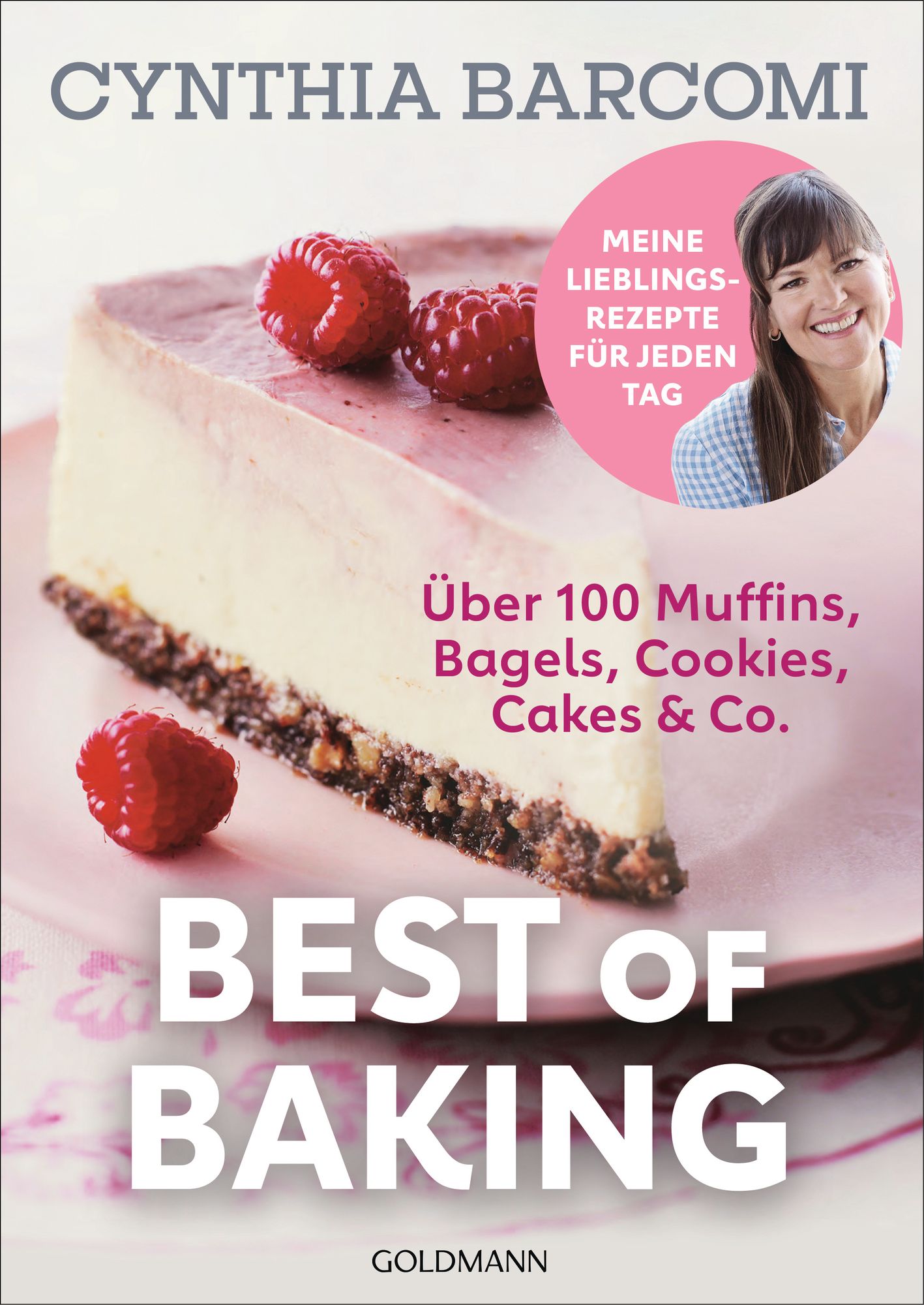 'Best of Baking' von 'Cynthia Barcomi' - Buch - '978-3-442-17988-6'