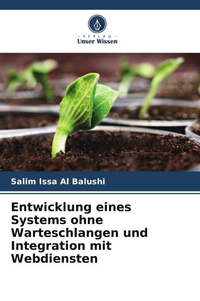 'Entwicklung eines Systems ohne Warteschlangen und Integration mit ...