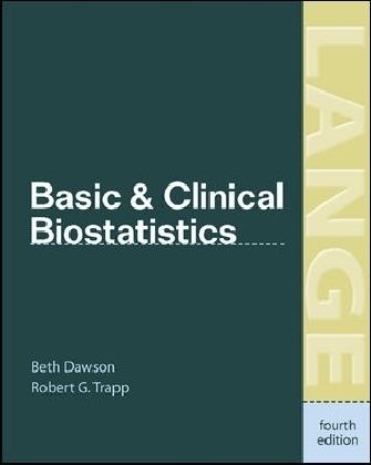 Basic & Clinical Biostatistics von Beth Dawson, Robert G. Trapp. Bücher ...