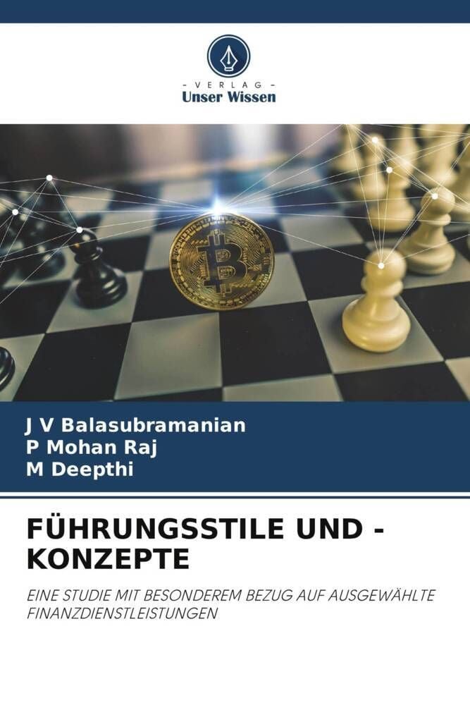 'Führungsstile und -Konzepte' von 'J. V. Balasubramanian' - Buch - '978-620-6-05511-2'