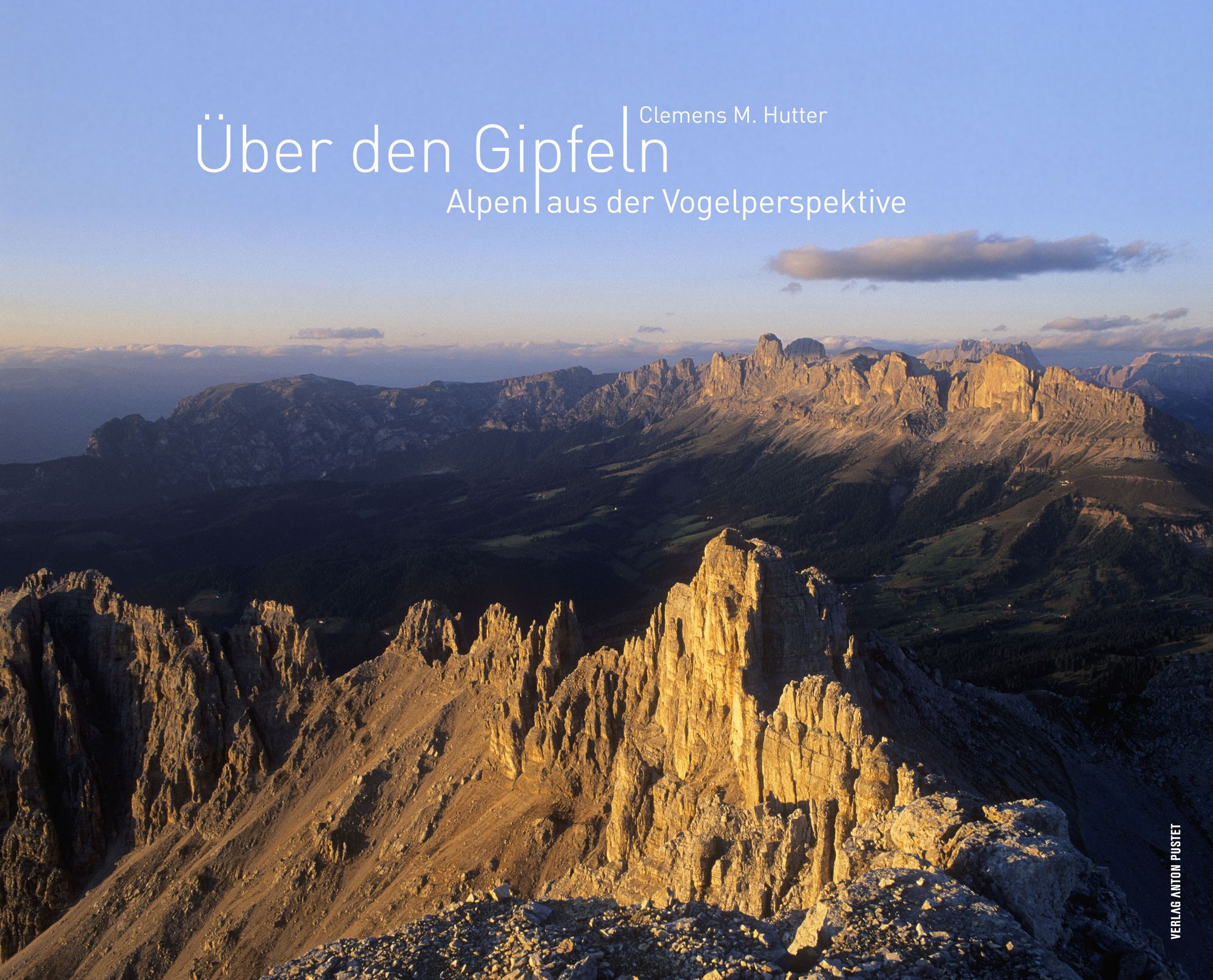 'Über den Gipfeln' von 'Clemens M. Hutter' - Buch - '978-3-7025-0702-2'