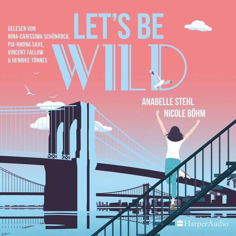 "Let's be wild (ungekürzt)" als Hörbuch kaufen