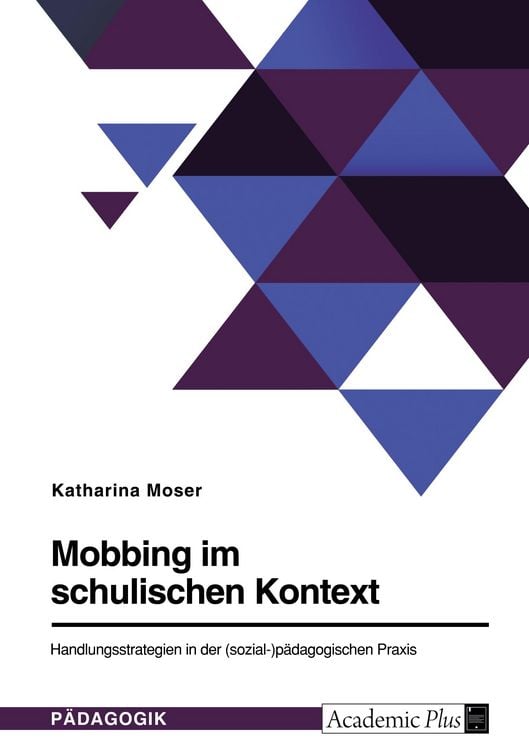 "Mobbing im schulischen Kontext" online kaufen