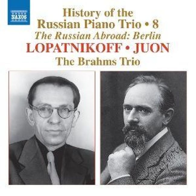 Lopatnikoff/Juon: Klaviertrios [The Russian Abroad von Brahms Trio auf CD - Musik | Thalia