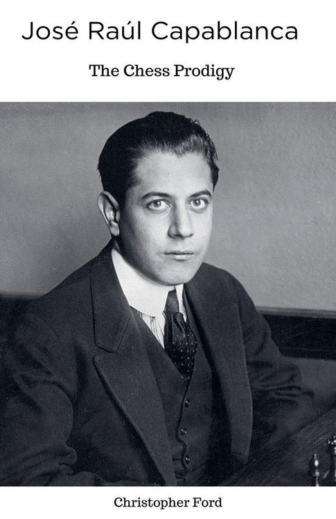 "José Raúl Capablanca" auf Englisch kaufen
