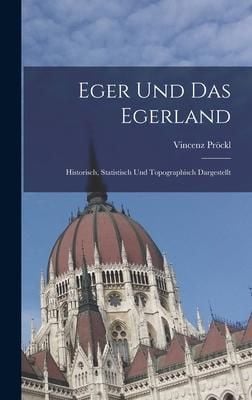 "Eger Und Das Egerland" online kaufen