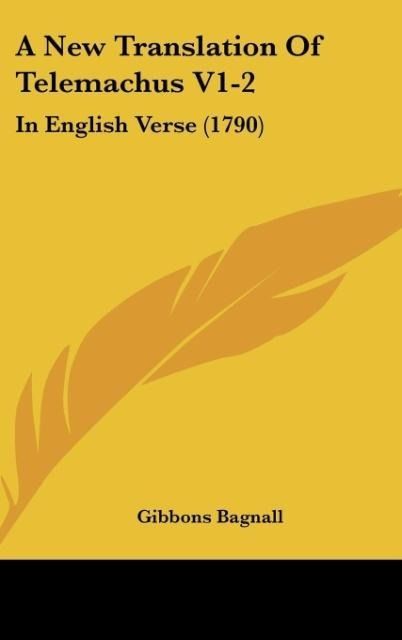 "Bagnall, G: New Translation Of Telemachus V1-2" auf Englisch kaufen