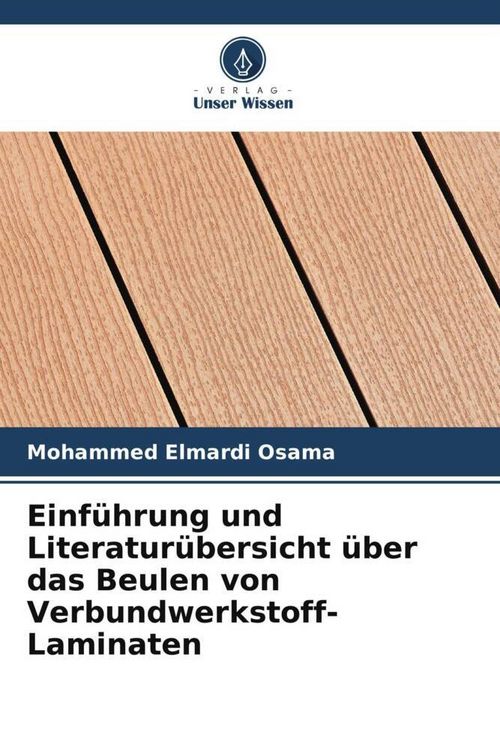"Einführung und Literaturübersicht über das Beulen von Verbundwerkstoff ...