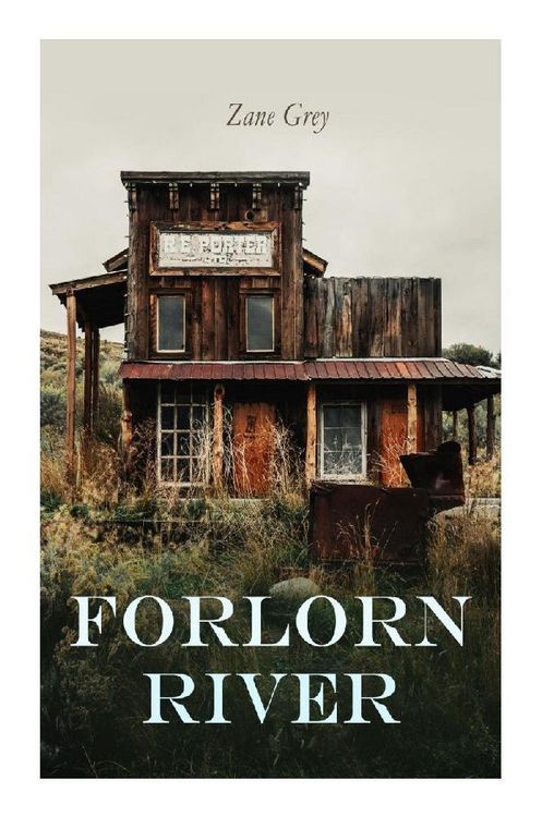 "Forlorn River" online kaufen
