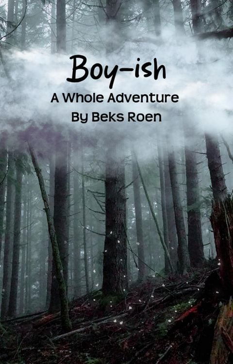 "Boy-ish: A Whole Adventure" als eBook kaufen