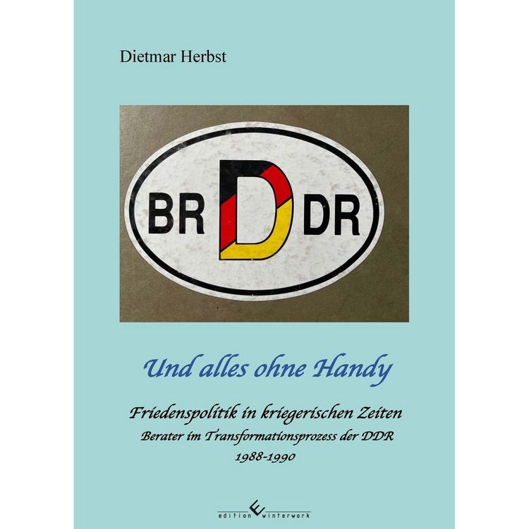 BR D DR - Und alles ohne Handy von Dietmar Herbst - eBook | Thalia
