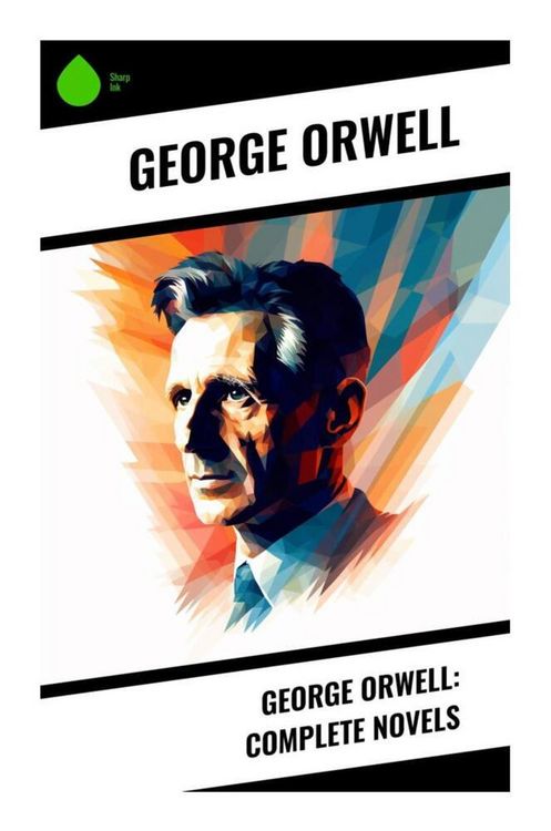 "George Orwell: Complete Novels" online kaufen