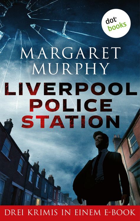 "Liverpool Police Station" als eBook kaufen