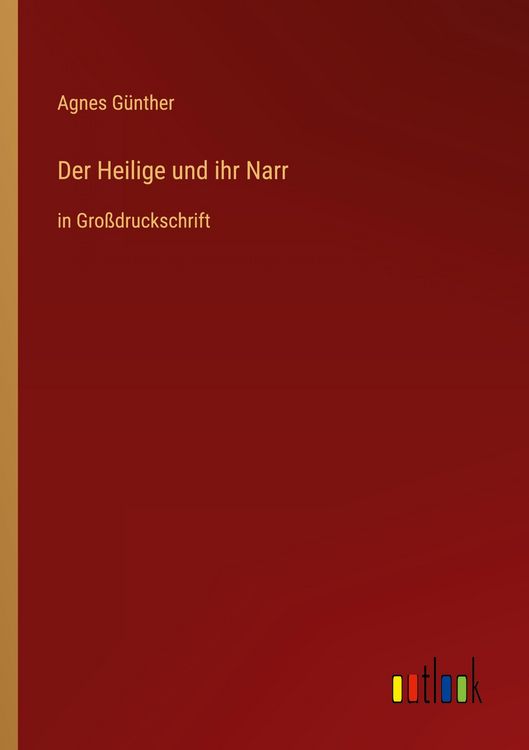 "Der Heilige und ihr Narr" online kaufen