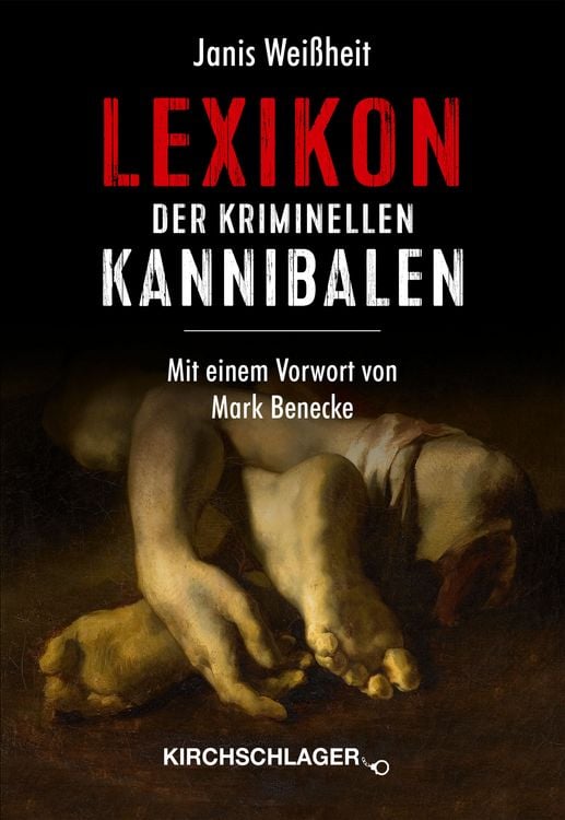 "Lexikon der kriminellen Kannibalen" online kaufen