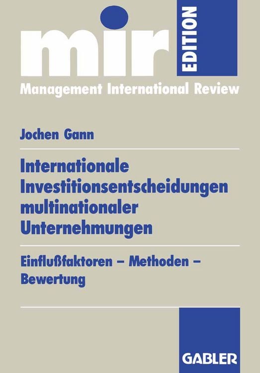 "Internationale Investitionsentscheidungen multinationaler ...