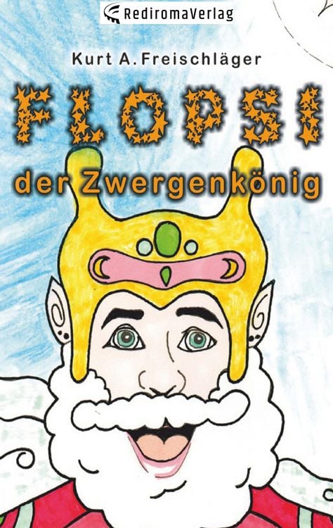 "Flopsi der Zwergenkönig" online kaufen