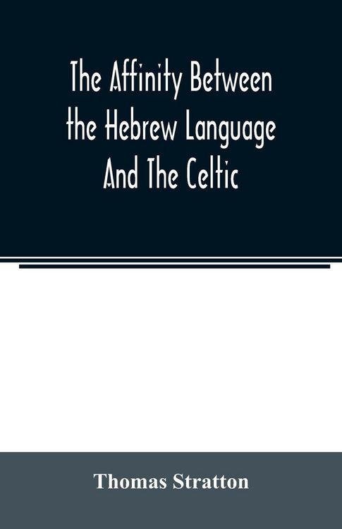 The affinity between the Hebrew language and the Celtic online bestellen