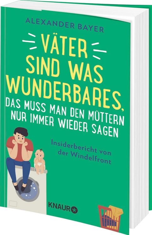 "Väter sind was Wunderbares, das muss man den Müttern nur immer wieder sagen" online kaufen