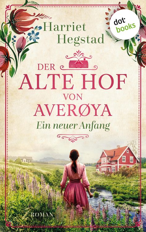 "Der alte Hof von Averøya: Die geheime Hoffnung" als eBook kaufen