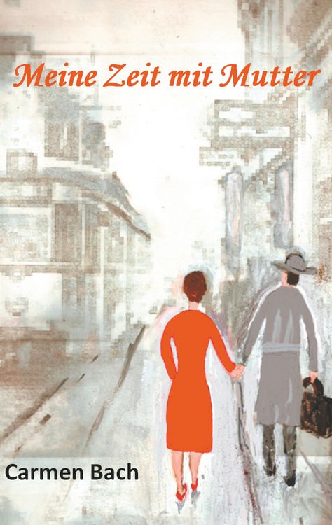 "Meine Zeit mit Mutter" online kaufen