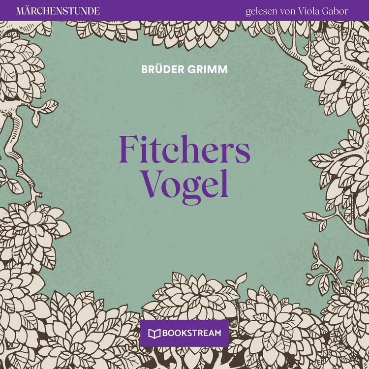 "Fitchers Vogel" als Hörbuch kaufen