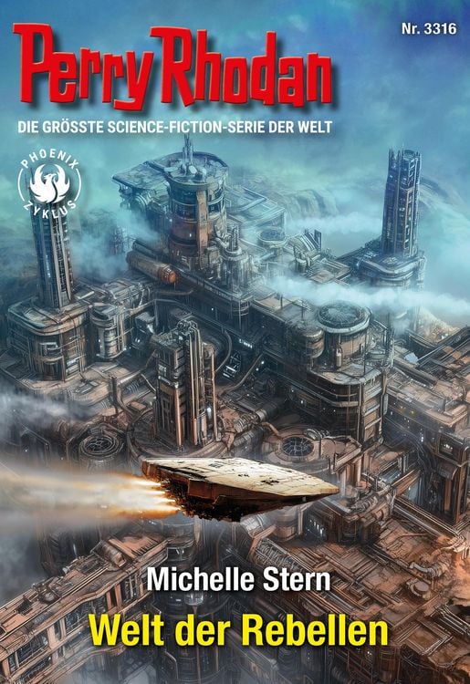 "Perry Rhodan 3316: Welt der Rebellen" als eBook kaufen