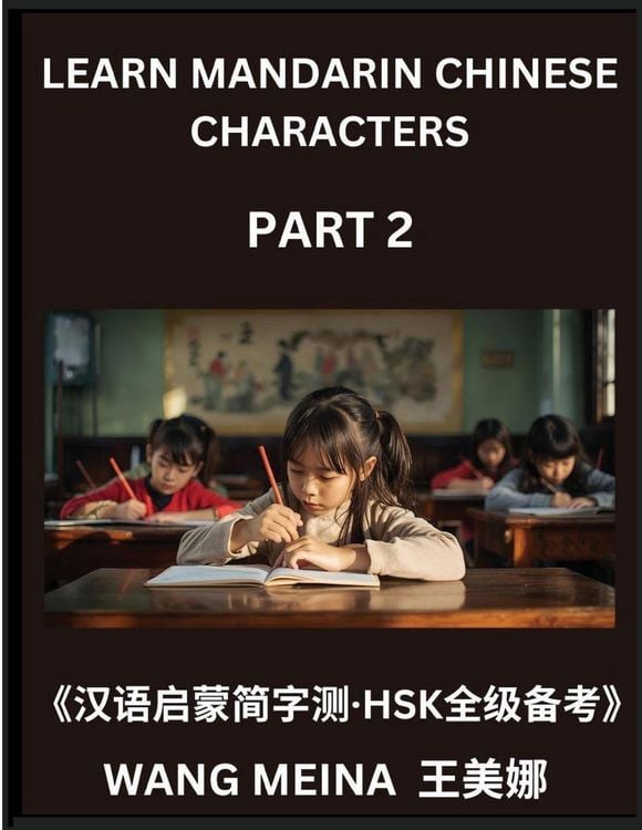Learn Mandarin Chinese Characters (Part 2)- Fun & Easy Chinese Reading ...