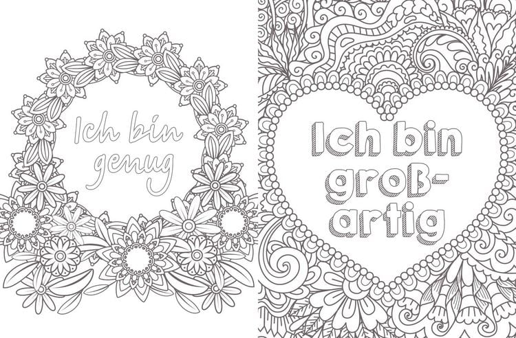 "Habe den Mut, unperfekt zu sein! – 50 Sprüche und Motive zum Ausmalen ...