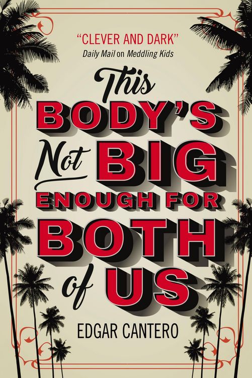 "This Body's Not Big Enough for Both of Us" als eBook kaufen