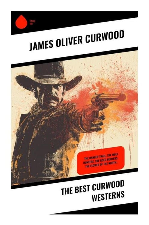 "The Best Curwood Westerns" online kaufen