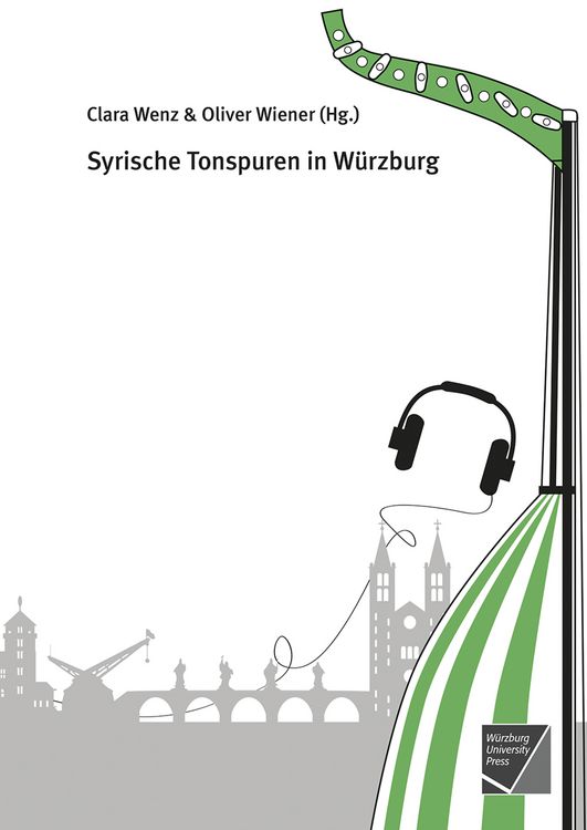 "Syrische Tonspuren in Würzburg" online kaufen