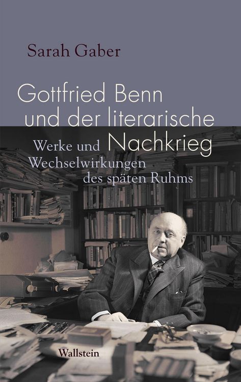 "Gottfried Benn und der literarische Nachkrieg" als eBook kaufen