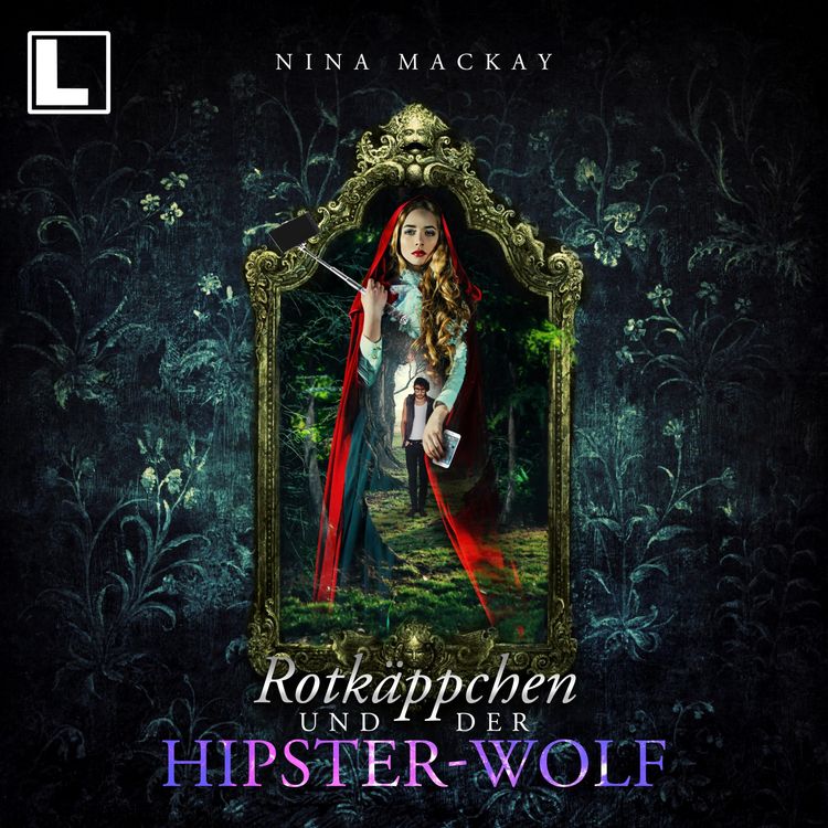 "Rotkäppchen und der Hipster-Wolf" als Hörbuch kaufen
