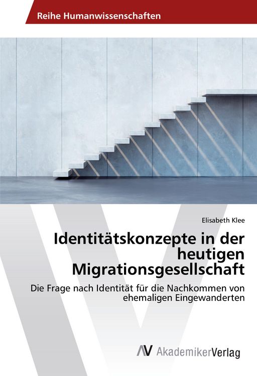 "Identitätskonzepte in der heutigen Migrationsgesellschaft" online kaufen