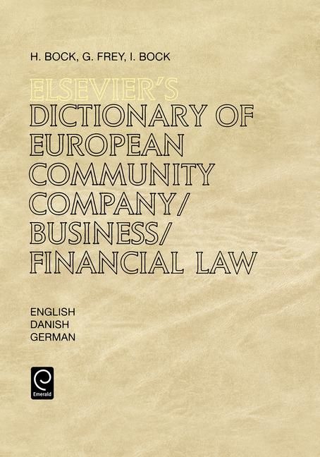 "Elsevier's Dictionary of European Community Company/Business/Financial ...