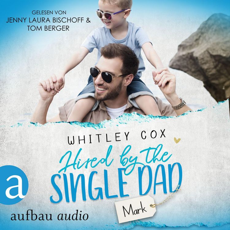 "Living with the Single Dad - Aaron" als Hörbuch kaufen