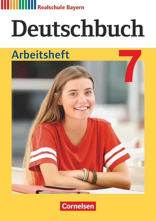 Deutschbuch 7. Jahrgangsstufe - Realschule Bayern - Arbeitsheft mit ...