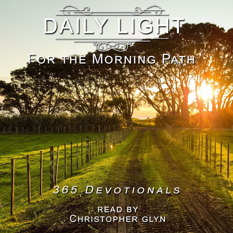 "Daily Light for the Morning Path 365 Devotionals" als Hörbuch kaufen