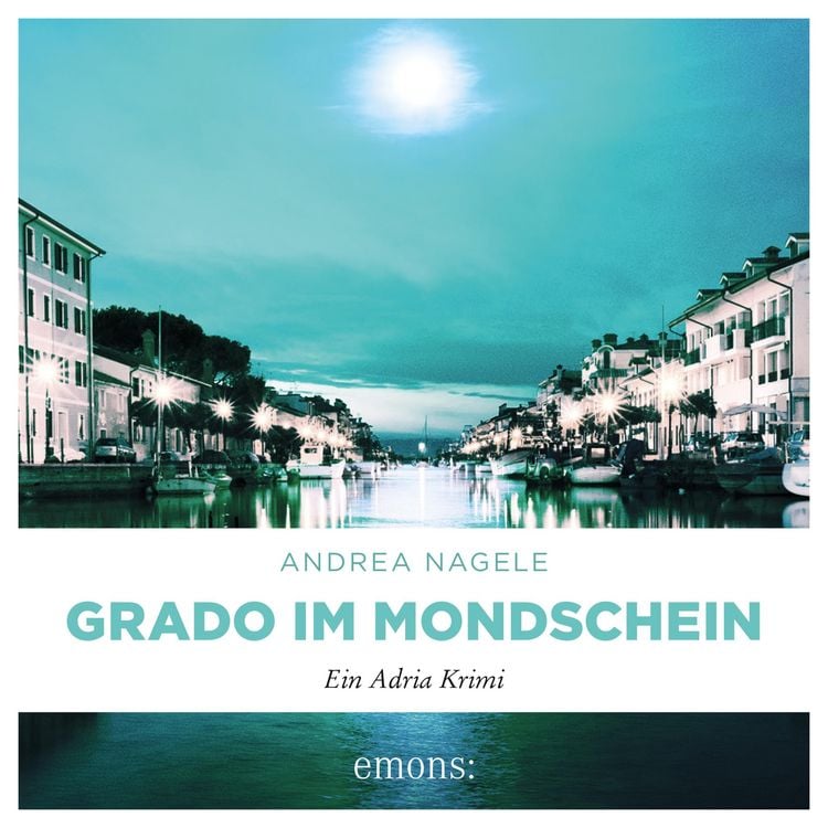 "Grado im Mondschein" als Hörbuch kaufen