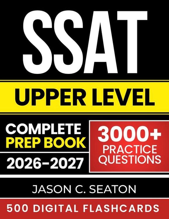 "SSAT Upper Level Complete Prep Book" als eBook kaufen