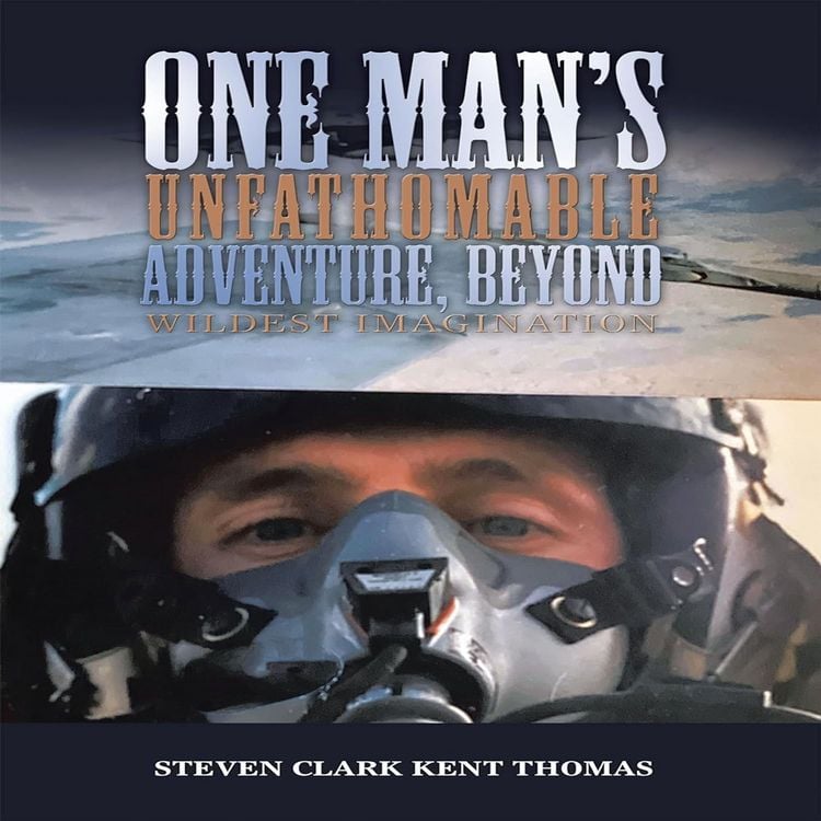 "One Man's Unfathomable Adventure, Beyond Wildest Imagination, 2nd ...