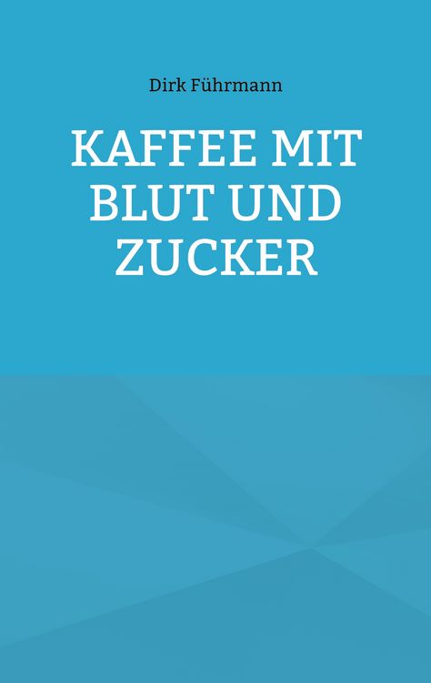 "Kaffee mit Blut und Zucker" online kaufen