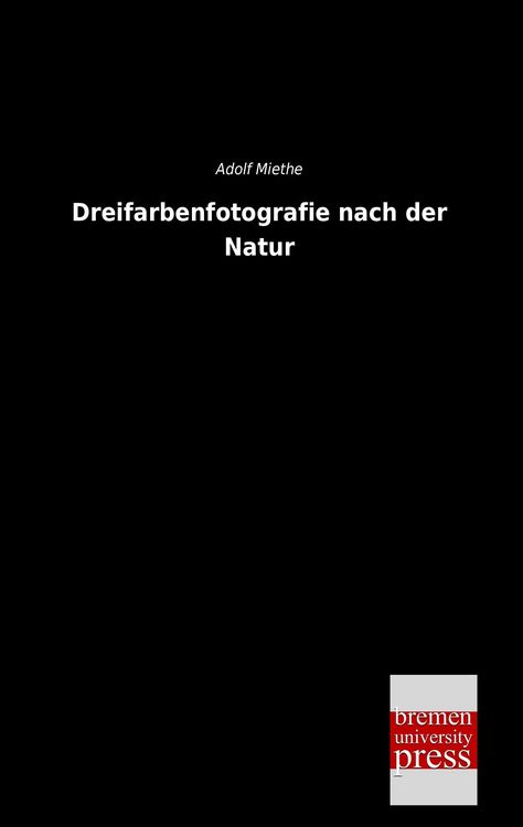 "Dreifarbenfotografie nach der Natur" online kaufen